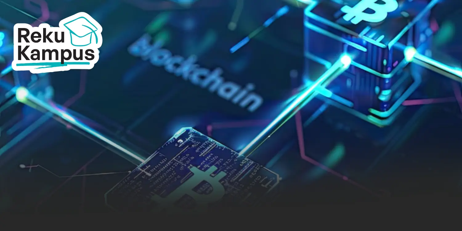 Apa itu Blockchain? Ini Contoh dan Penjelasan Lengkapnya