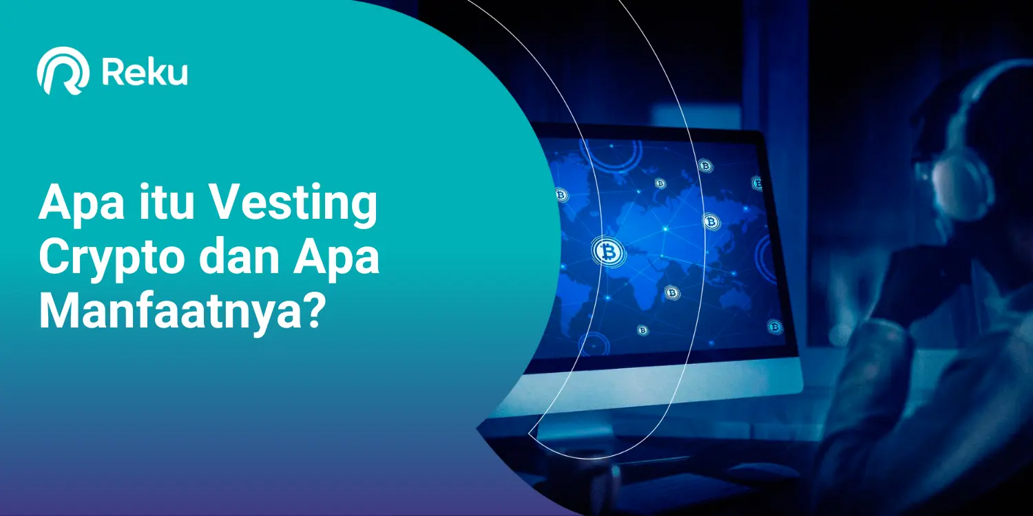 Apa itu Vesting Crypto dan Apa Manfaatnya?