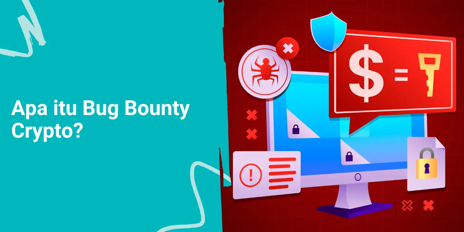 Apa itu Bug Bounty Crypto?
