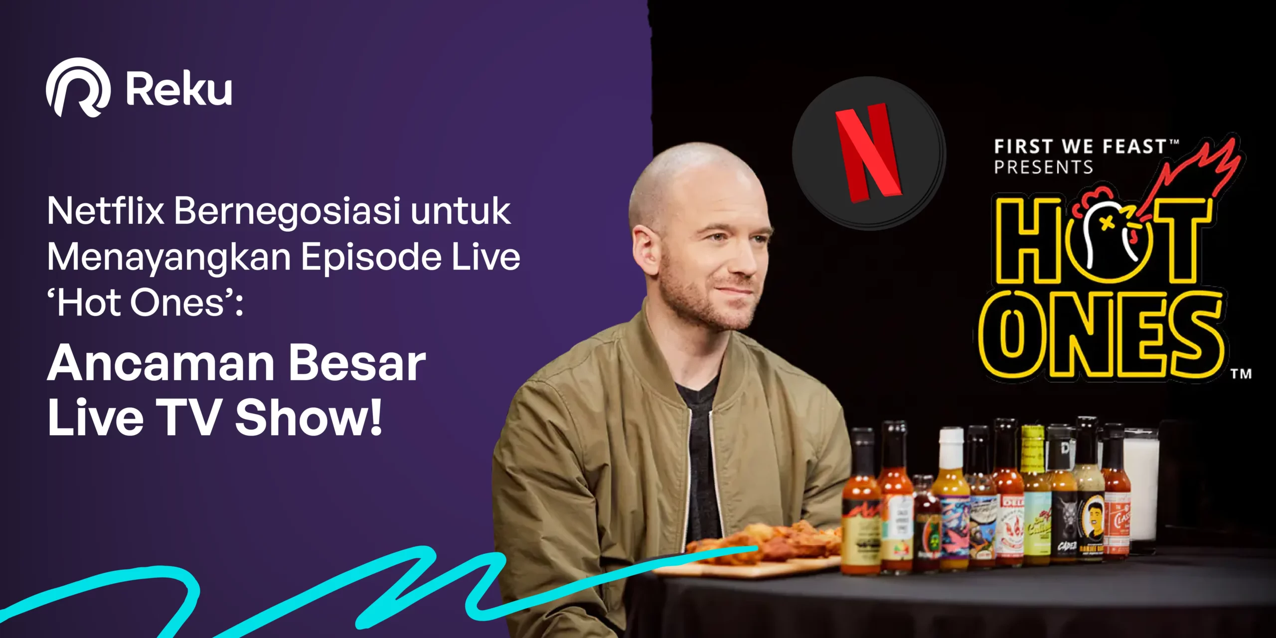 Netflix Bernegosiasi untuk Menayangkan Episode Live ‘Hot Ones’: Ancaman ...