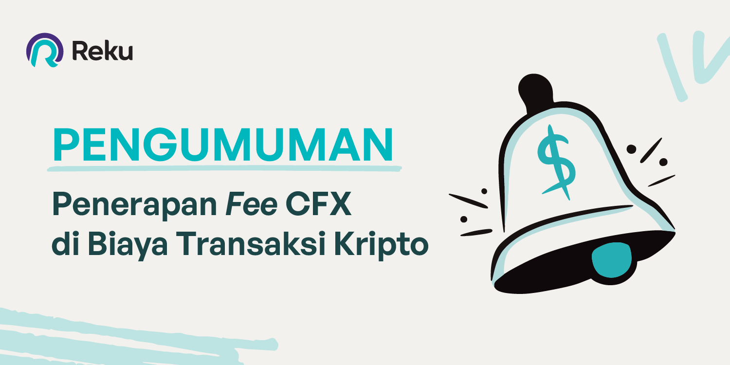 Penerapan CFX Fee untuk Biaya Transaksi Kripto di Reku