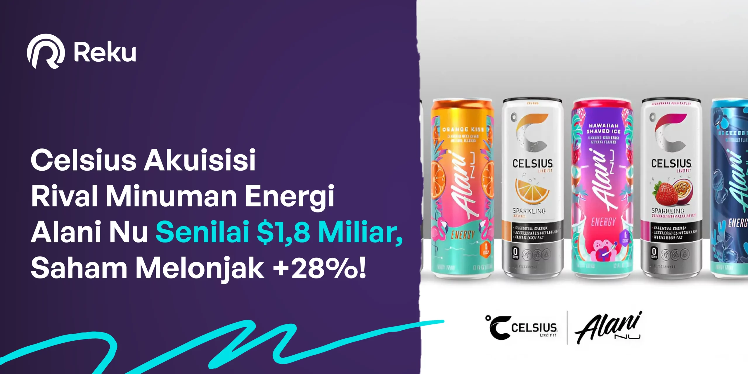 Celsius Akuisisi Rival Minuman Energi Alani Nu Senilai $1,8 Miliar ...