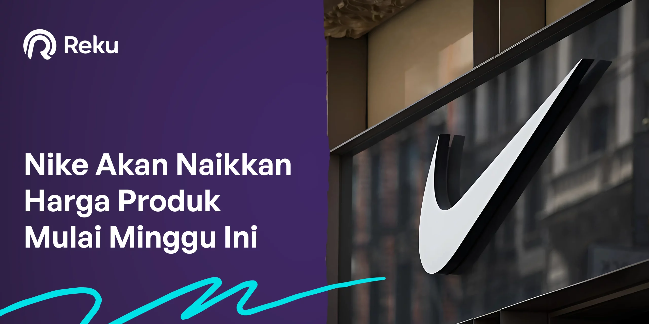 Nike Akan Naikkan Harga Produk Mulai Minggu Ini!
