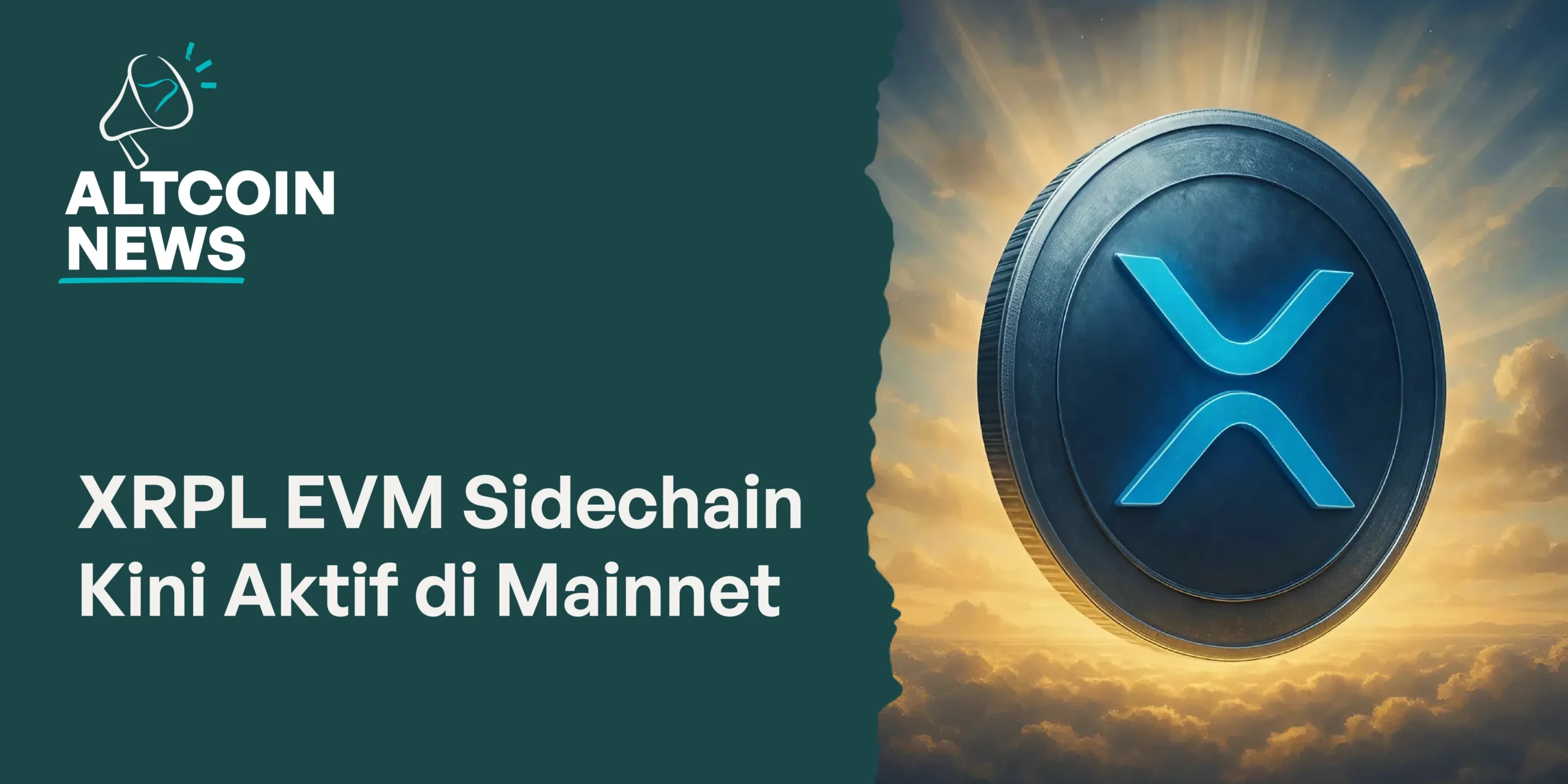 XRPL EVM Sidechain Kini Aktif di Mainnet